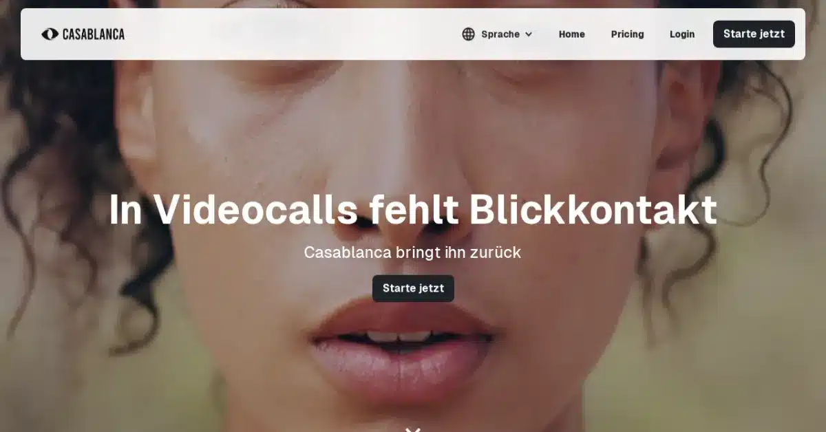 Casablanca.AI: Perfect Eye Contact for Virtual Meetings